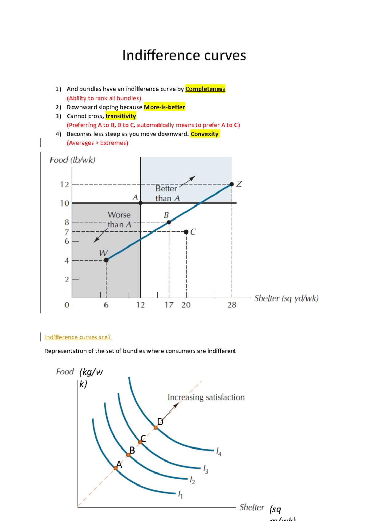 Indifference curves - Convexity (Averages > Extremes) Indifference ...