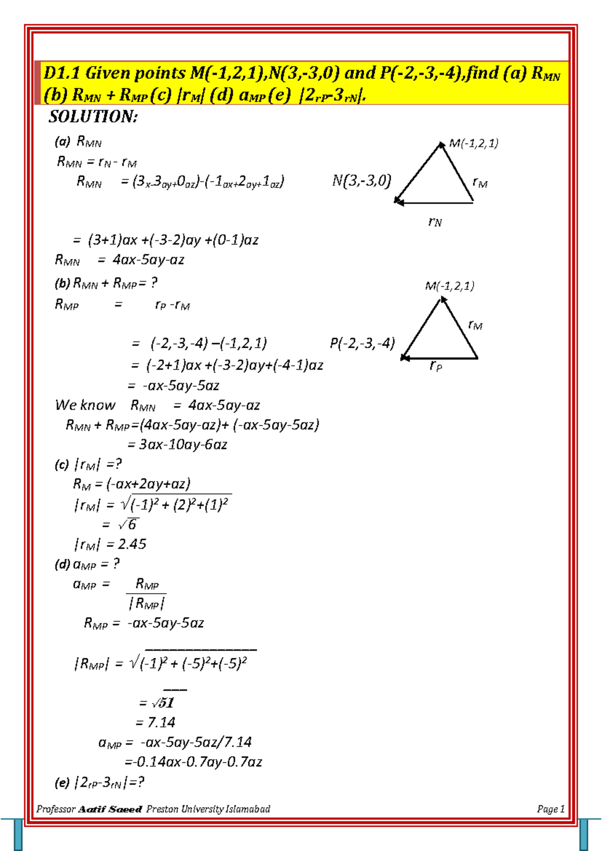 Practice Problem Electromagnetics - D1 Given points M(-1,2,1),N(3,-3,0 ...