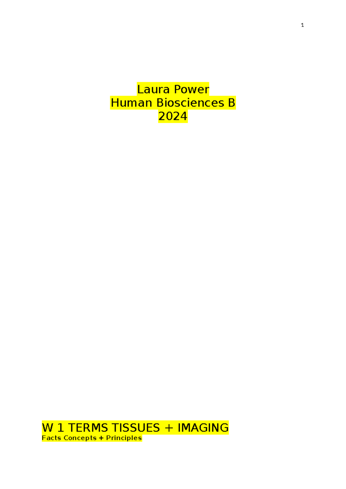 HBB' - HBB NOTES WEEKS 1-7 - Laura Power Human Biosciences B 2024 W 1 ...