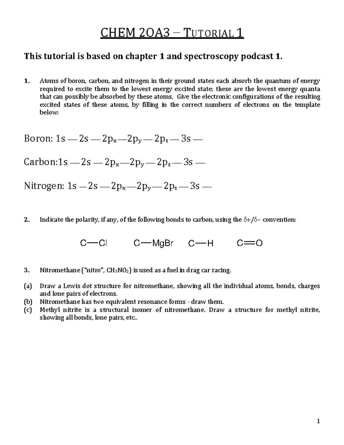 Tutorial 1 Qs - ####### 1 CHEM 2OA3 − TUTORIAL 1 This tutorial is based ...