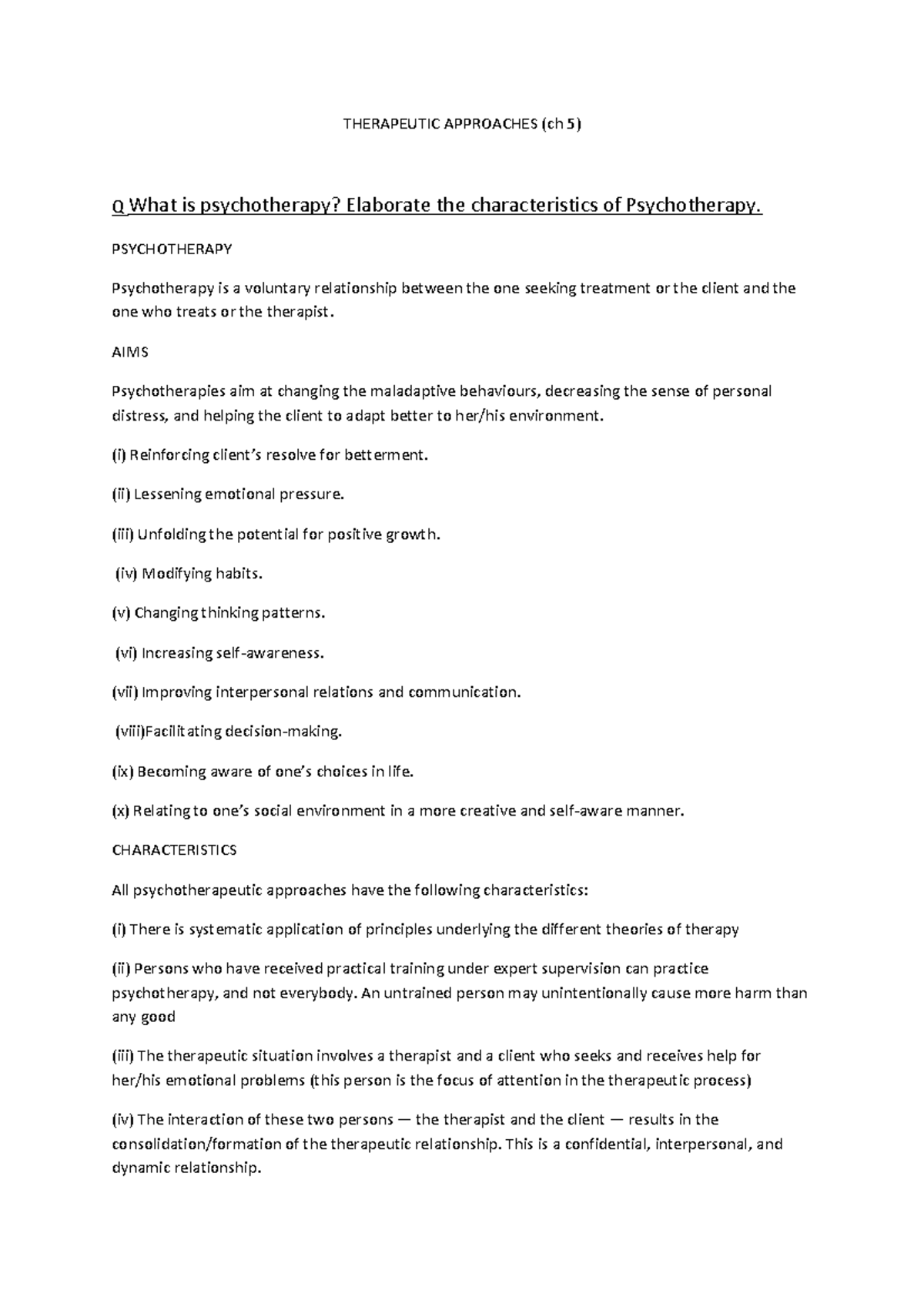 Psychology- class lecture notes - THERAPEUTIC APPROACHES (ch 5) Q What ...