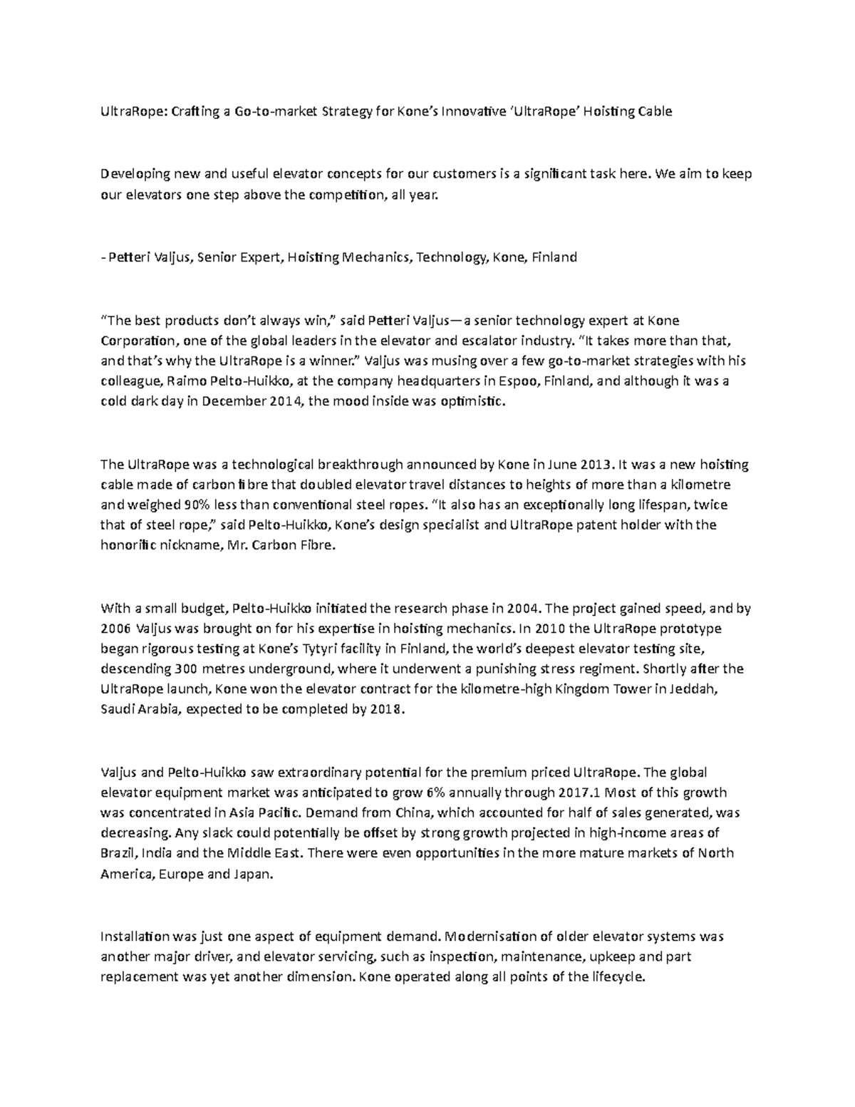 Kone case study - UltraRope: Crafting a Go-to-market Strategy for Kone’s Innovative ‘UltraRope ...