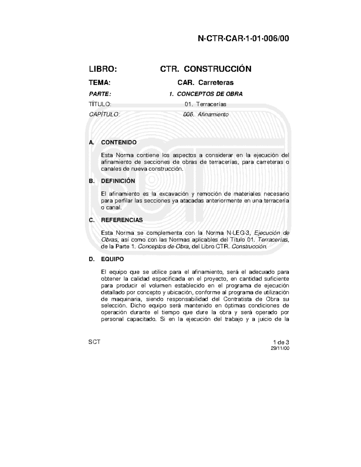 N-CTR-CAR-1-01-006-00 Afinamiento - 1 de 3 29/11/ SCT N·CTR·CAR·1·01 ...