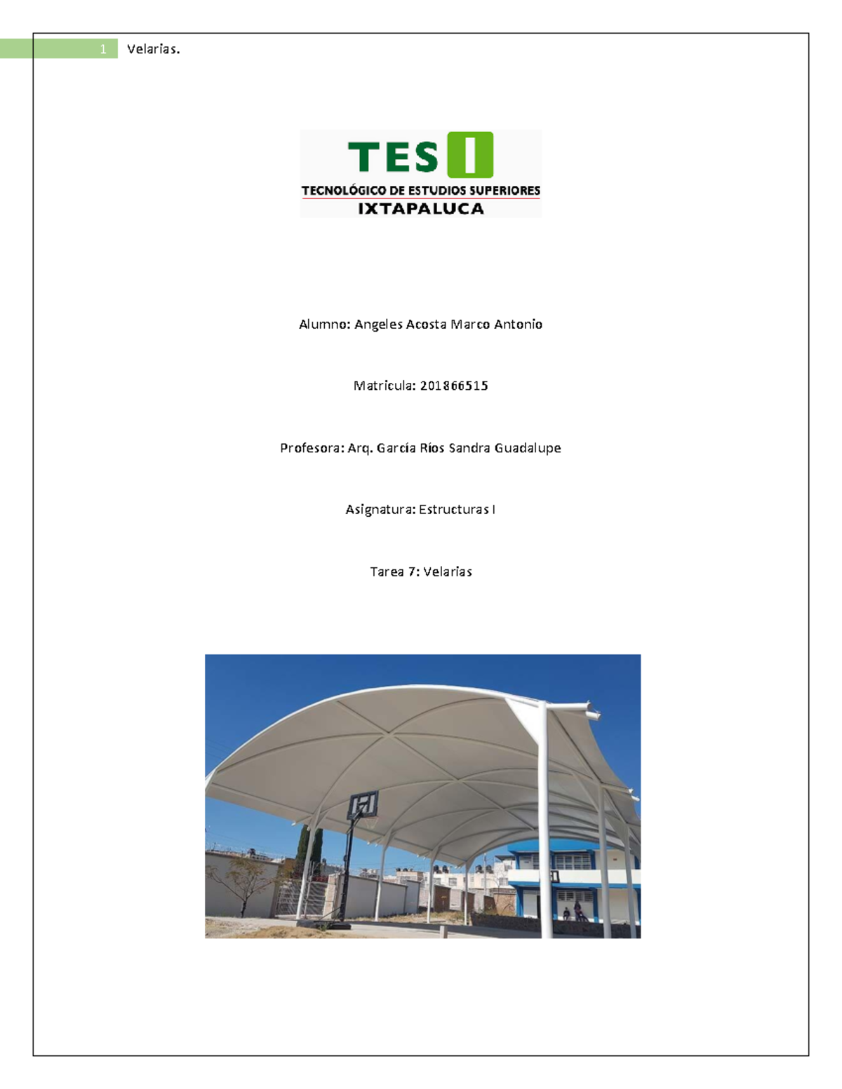 Velarias - Nota: 9 - Warning: TT: undefined function: 32 Alumno: Angeles Acosta Marco Antonio ...