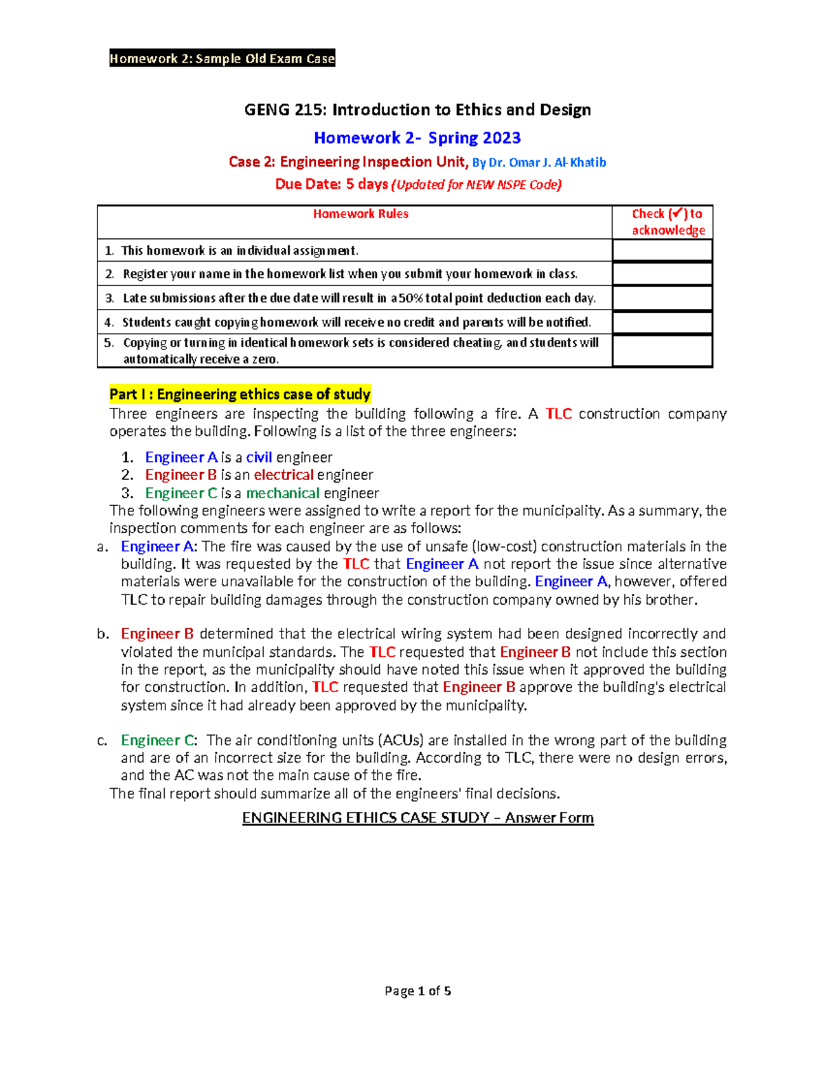 -Homework Case 2 SP23 GENG 215 - GENG 215: Introduction to Ethics and Design Homework 2- Spring ...