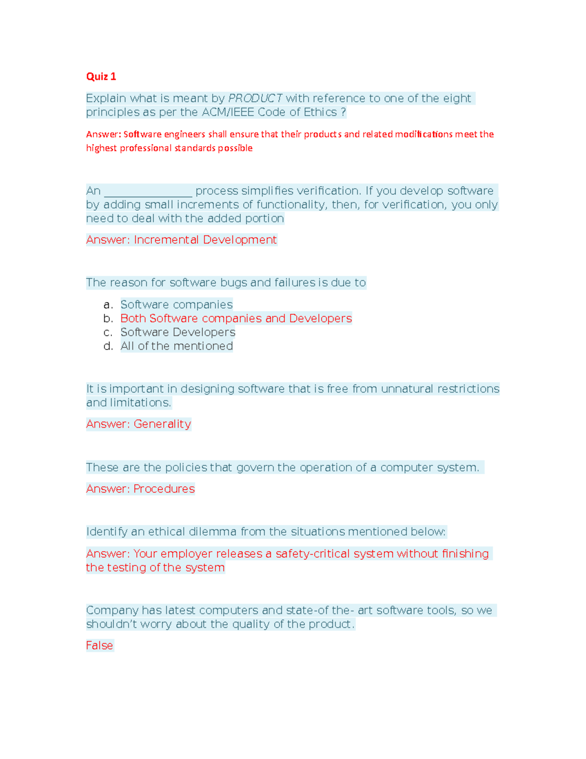 CS-6209-2013 T(UGRD) Software Engineering 1 - Quiz 1 Explain what is meant by PRODUCT with ...