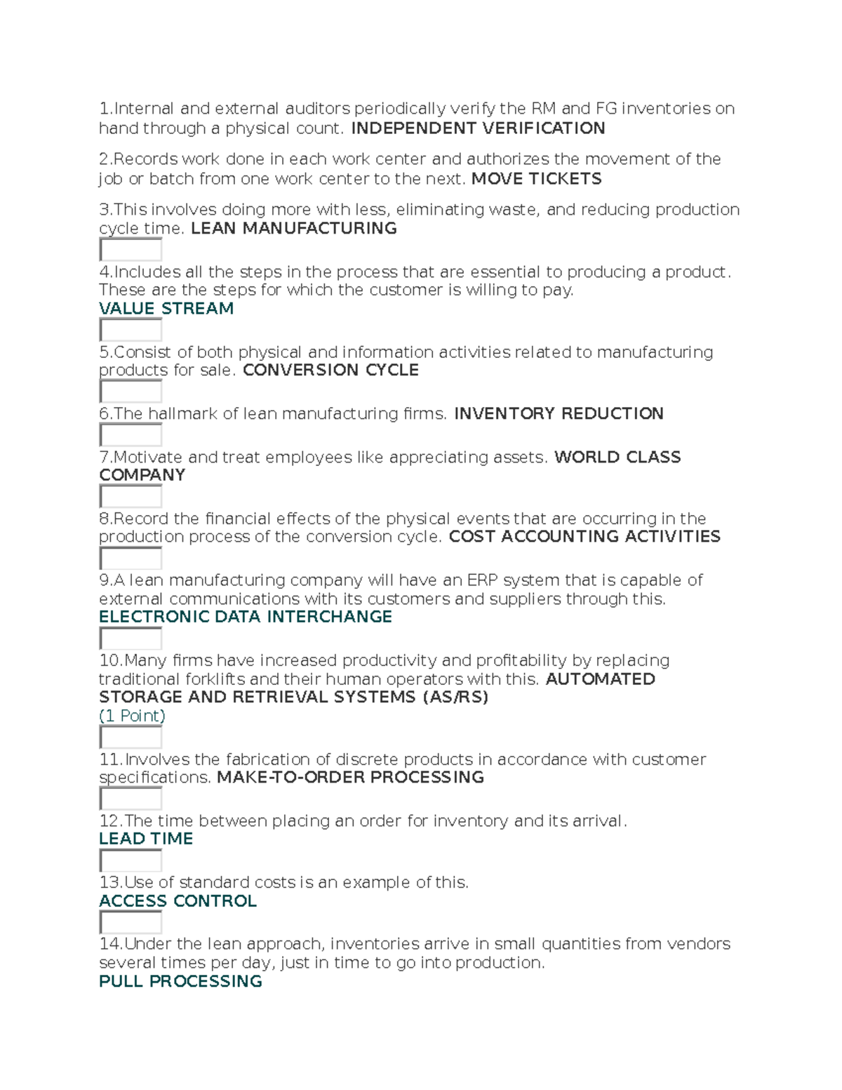 Review AIS - 1 and external auditors periodically verify the RM and FG ...