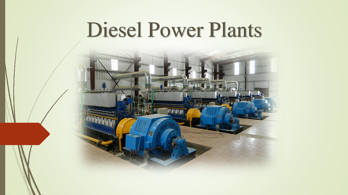 Diesel power plants - Diesel Power Plants Group Members M.I. IFKAZ ...