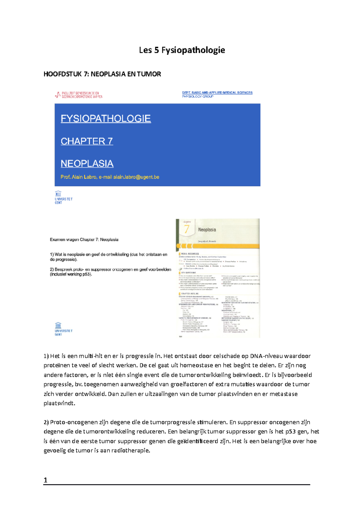 Chapter 7 Cellulair functioneren: neoplasia/tumor - Fysiopathologie ...