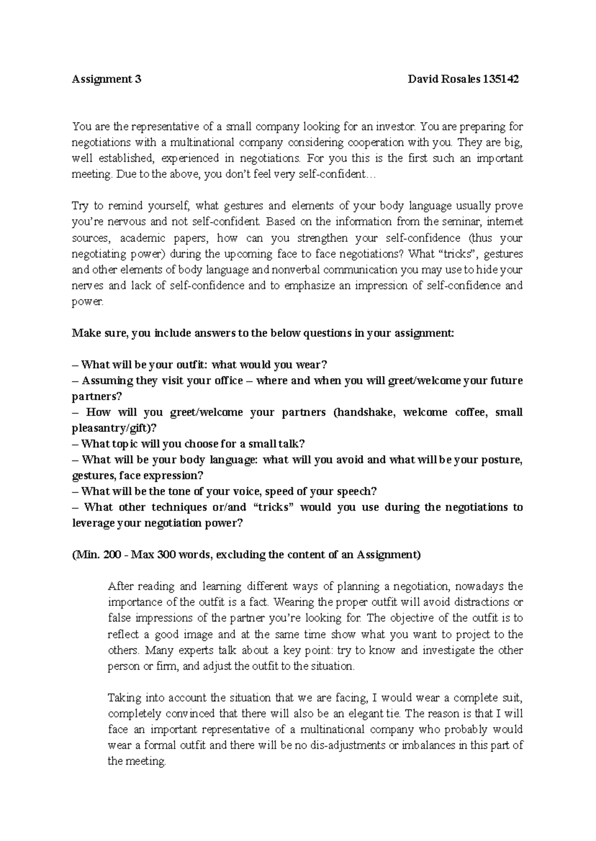 Assignment 3 NT - Assignment 3 David Rosales 135142 You are the representative of a small ...