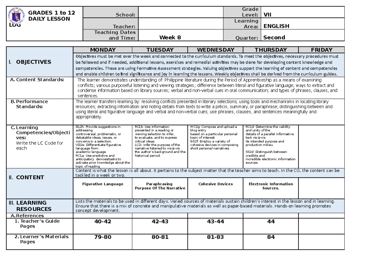 DLL 2nd Quarter wk8 - GRADES 1 to 12 DAILY LESSON LOG School: Grade Level: VII Teacher: Learning ...
