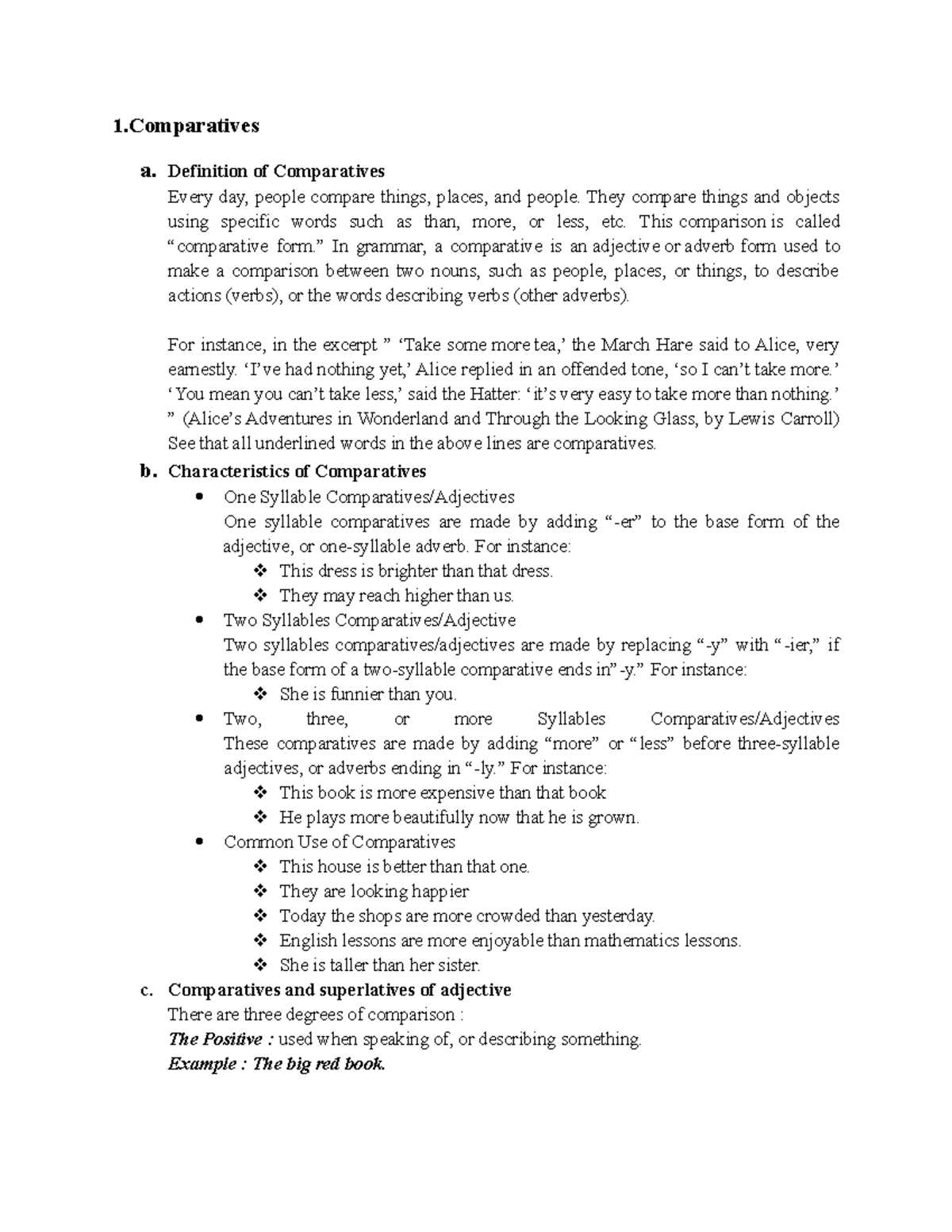 Comparative and Connector - 1 a. Definition of Comparatives Every day ...