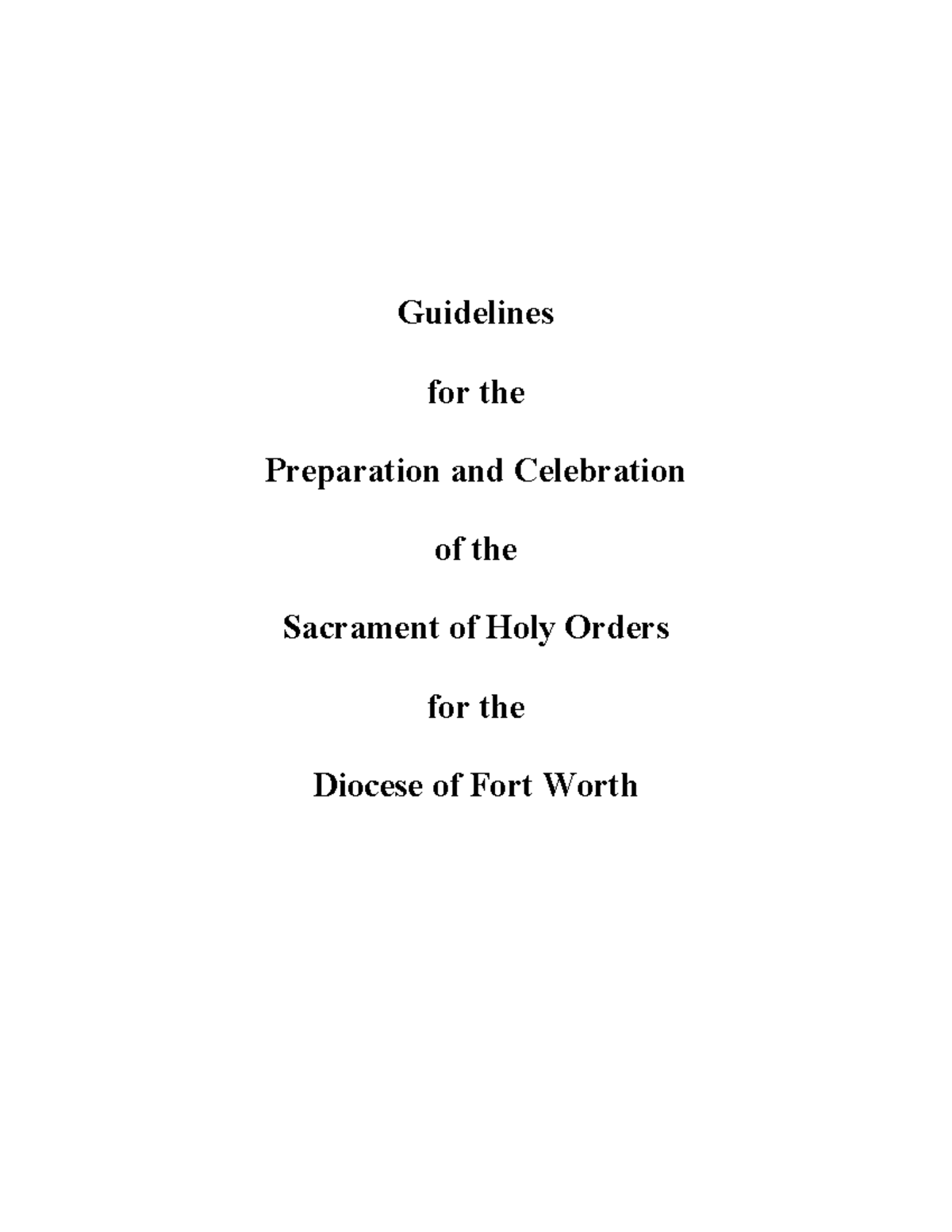 Sacramental guidelines holy orders - Guidelines for the Preparation and ...