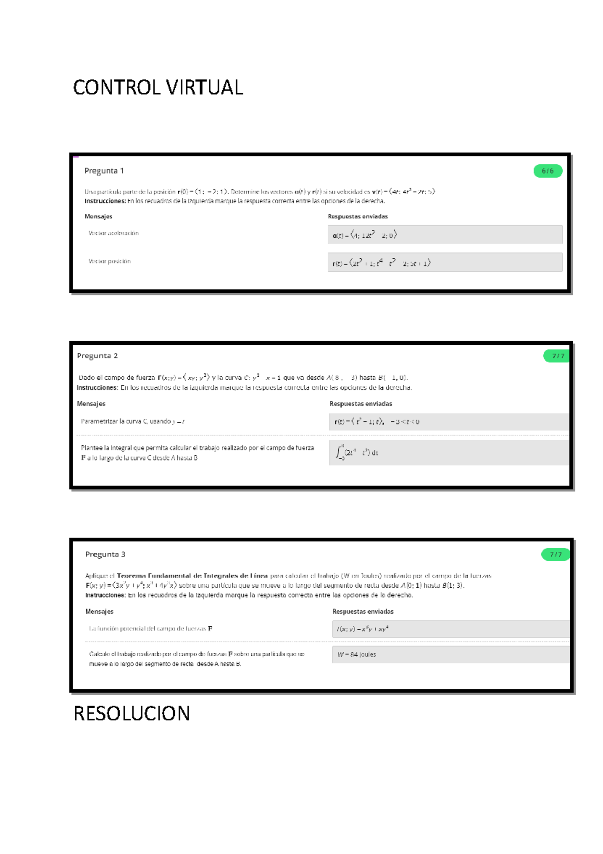 Resolucion DE Control Virtua 3 - Libros de medicina - CONTROL VIRTUAL RESOLUCION - Studocu
