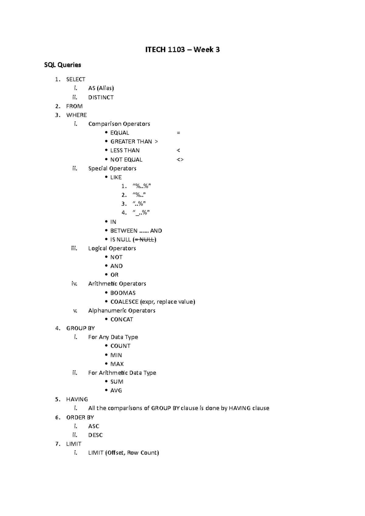 ITECH1103 - Week 3 - Notes - ITECH 1103 Week 3 SQL Queries 1. SELECT i ...
