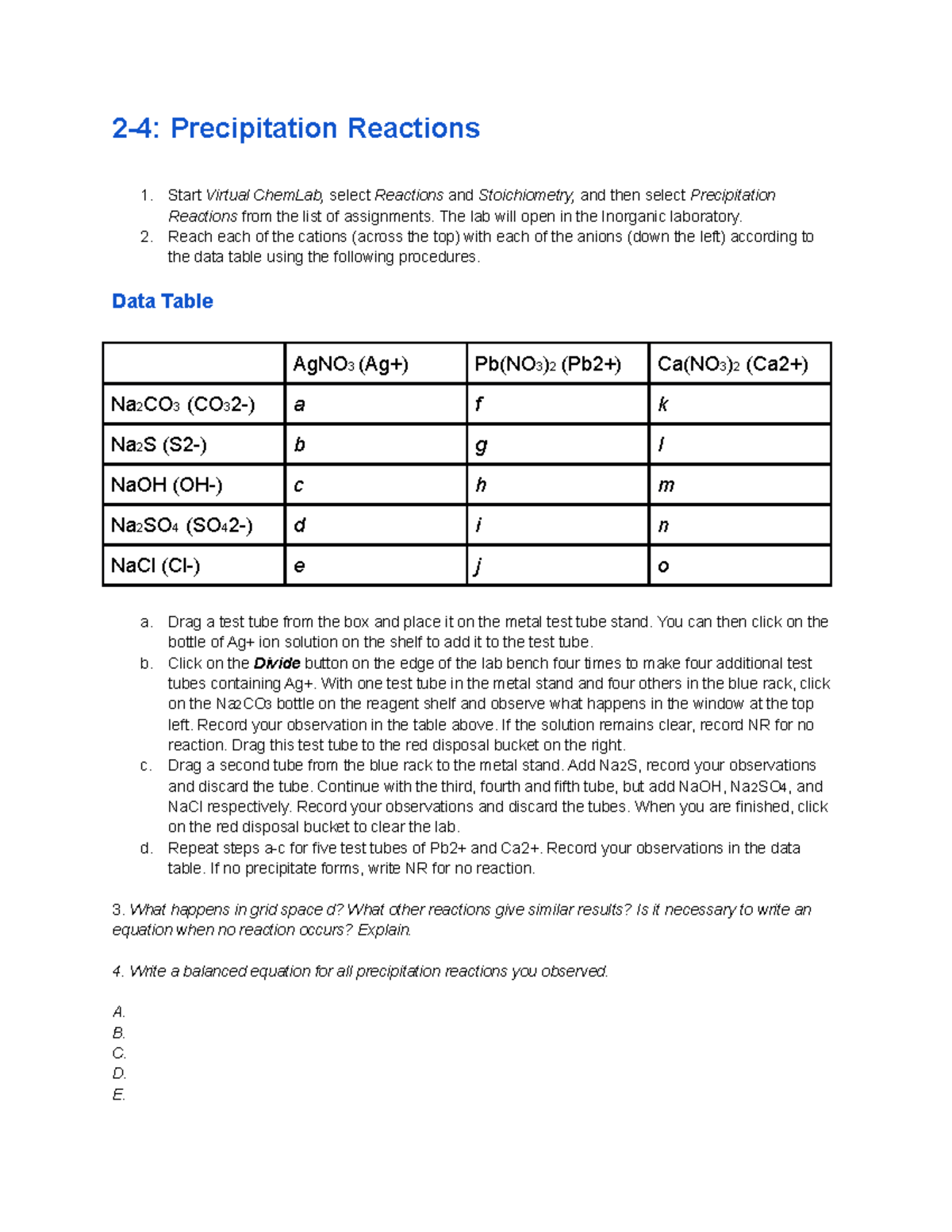 2-4 Precipitation Reactions - 2-4: Precipitation Reactions Start Virtual ChemLab, select ...