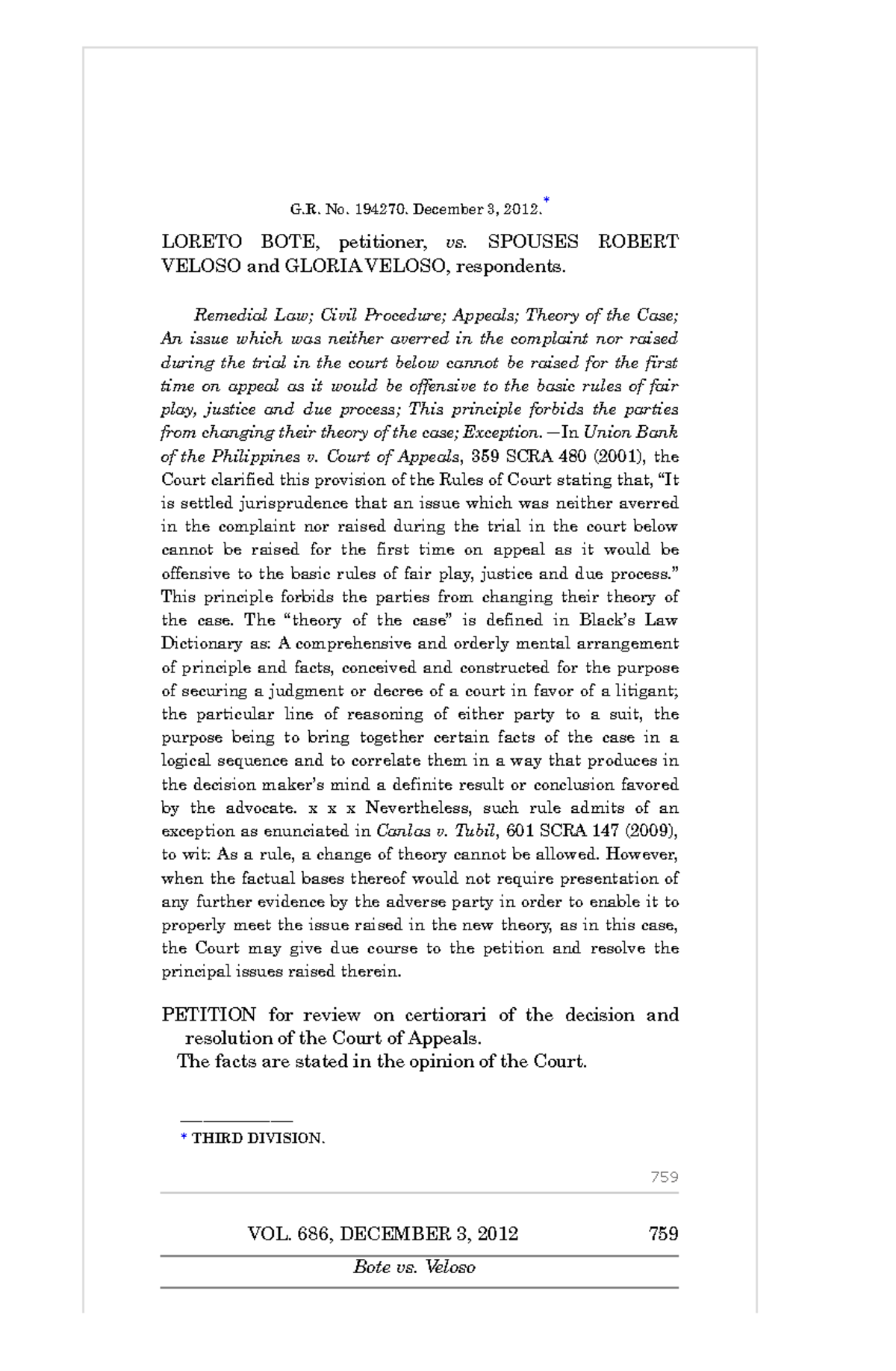 Bote vs Veloso GR 194270 - G. No. 194270. December 3, 2012.* LORETO ...