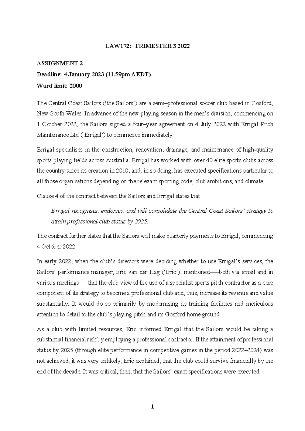 LAW172 - Assignment 2 - 4.1.2023 - 1 LAW172: TRIMESTER 3 2022 ASSIGNMENT 2 Deadline: 4 January ...