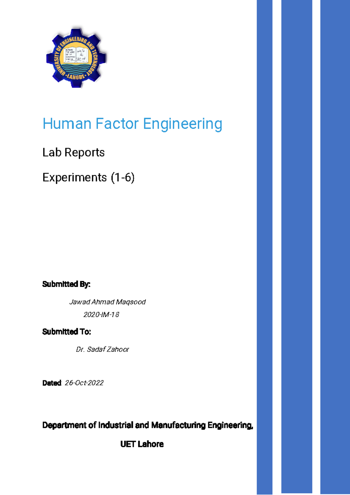 Lab Report (1-6) - Human Factor Engineering Lab Reports Experiments (1 ...