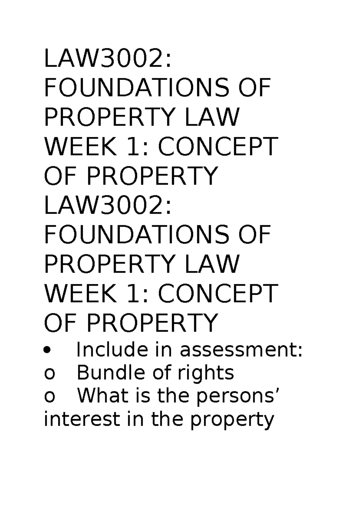LAW3002: Foundations of Property Law - Week 1 & 2 Concepts - LAW3002 ...