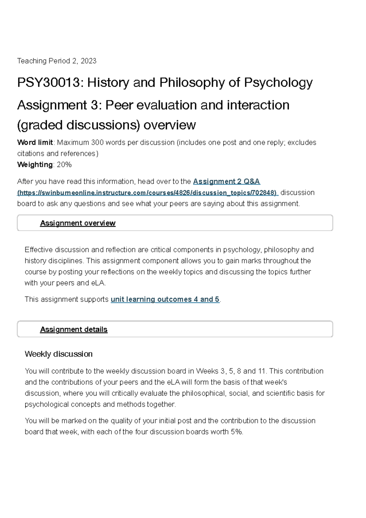 Assignment 3 Peer evaluation and interaction (graded discussions ...