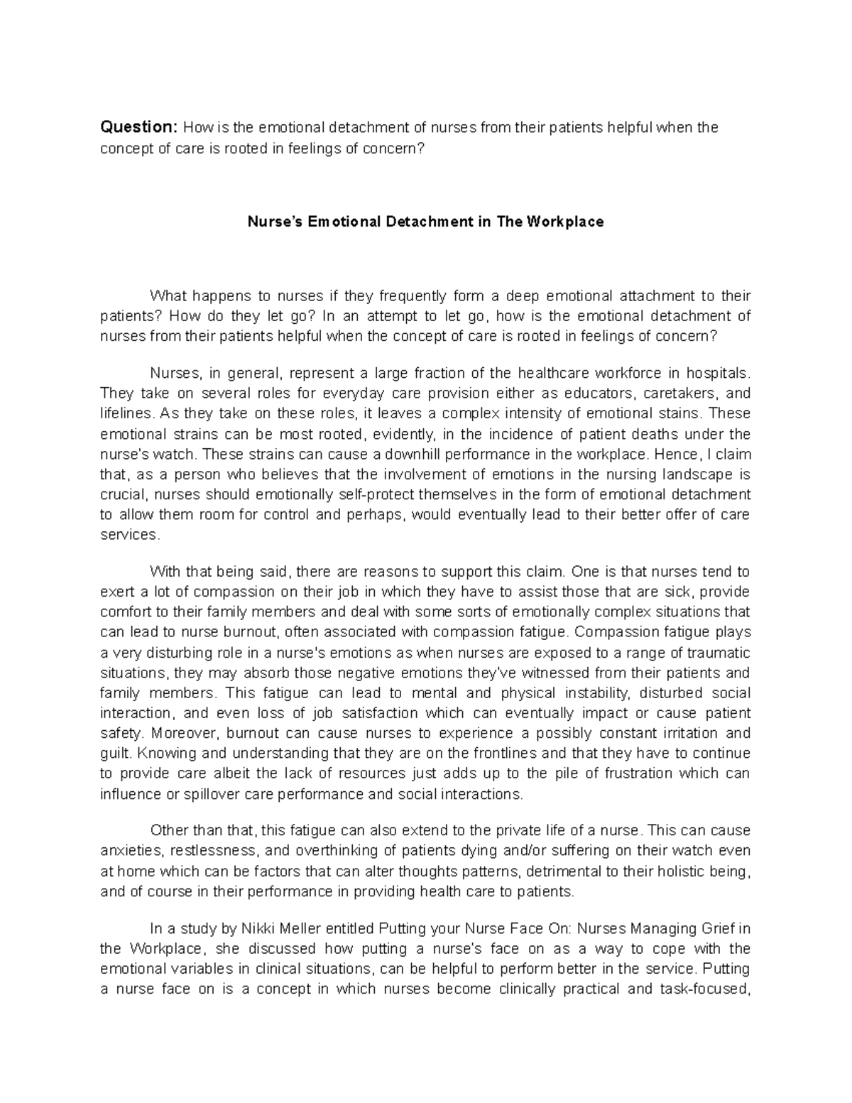 Nurse’s Emotional Detachment in The Workplace - Question: How is the ...