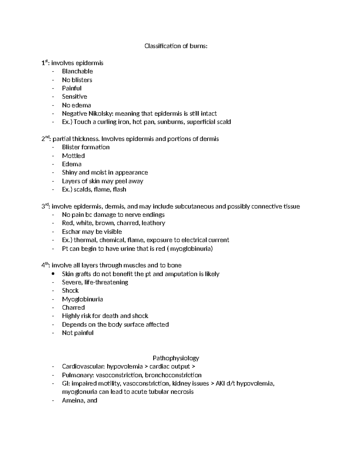 Burn notes - Classification of burns: 1 st: involves epidermis ...