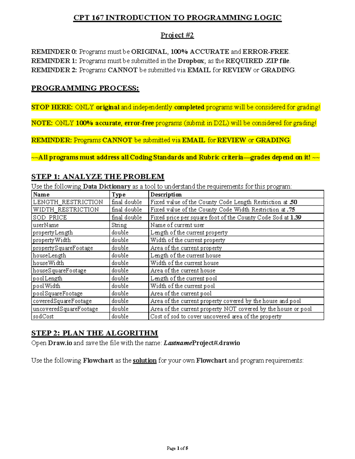 CPT167Project 2 - This is project 2 for cpt167 - CPT 167 INTRODUCTION TO PROGRAMMING LOGIC ...