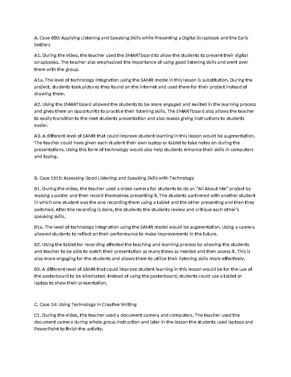 D092 task 2 - Task 2 D092 - A. Case 680: Applying Listening and ...