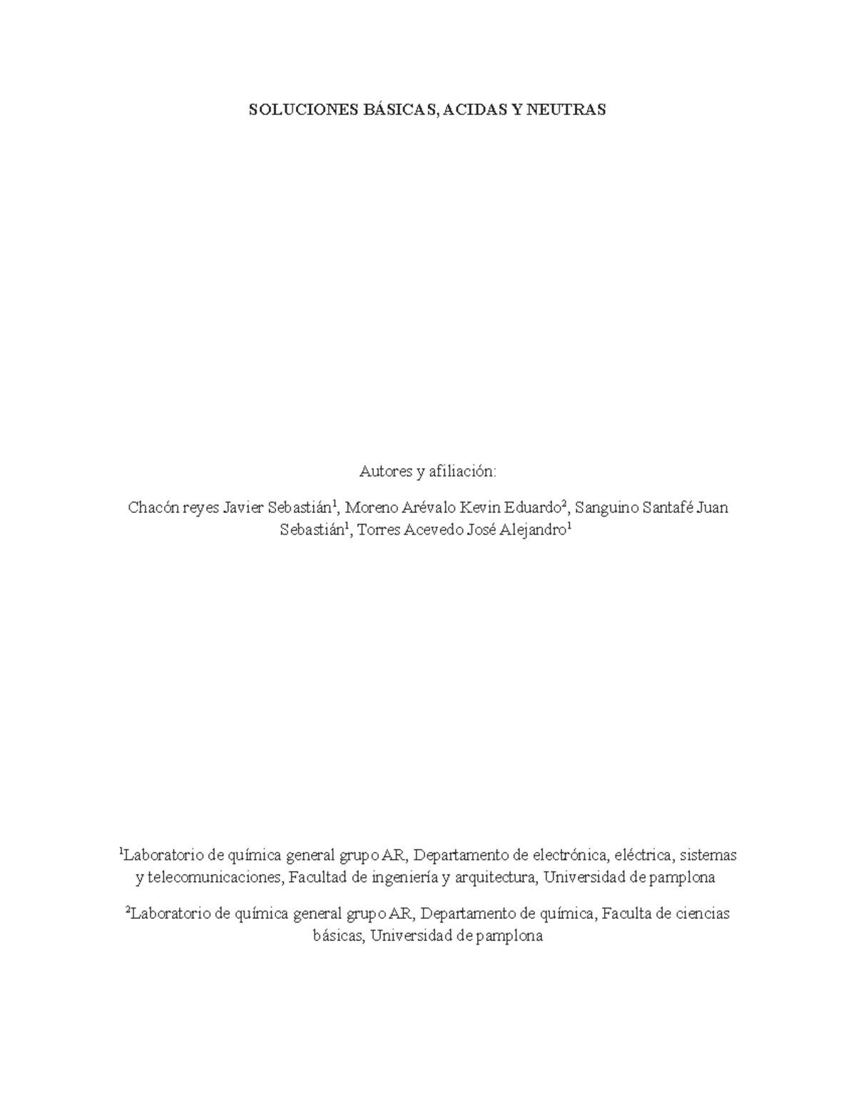 Informe soluciones basicas, acidas y neutras - SOLUCIONES BÁSICAS, ACIDAS Y NEUTRAS Autores y ...