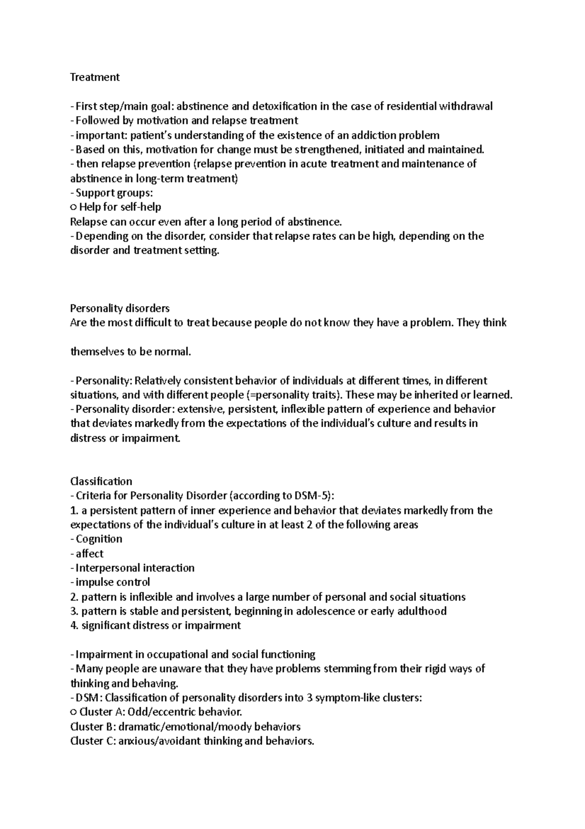 Treatment - General Psychology - Treatment First step/main goal ...