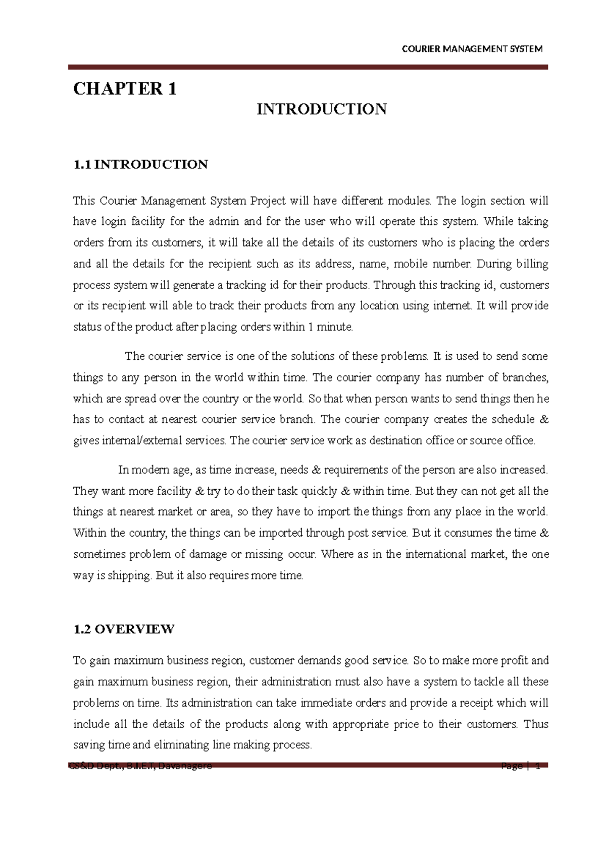 DBMS MAIN - New - CHAPTER 1 INTRODUCTION 1 INTRODUCTION This Courier Management System Project ...