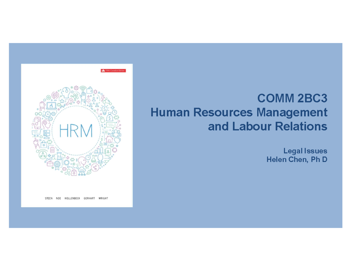 2BC3 UNIT 2 (Part 1-Legal Issues) Recorded Lecture Slides - ####### COMM 2BC ####### Human ...