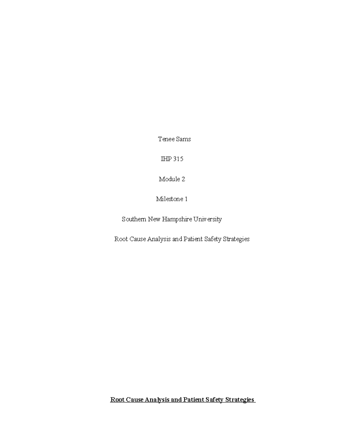 IHP 315 Module 2 Milestone 1 - Tenee Sams IHP 315 Module 2 Milestone 1 ...