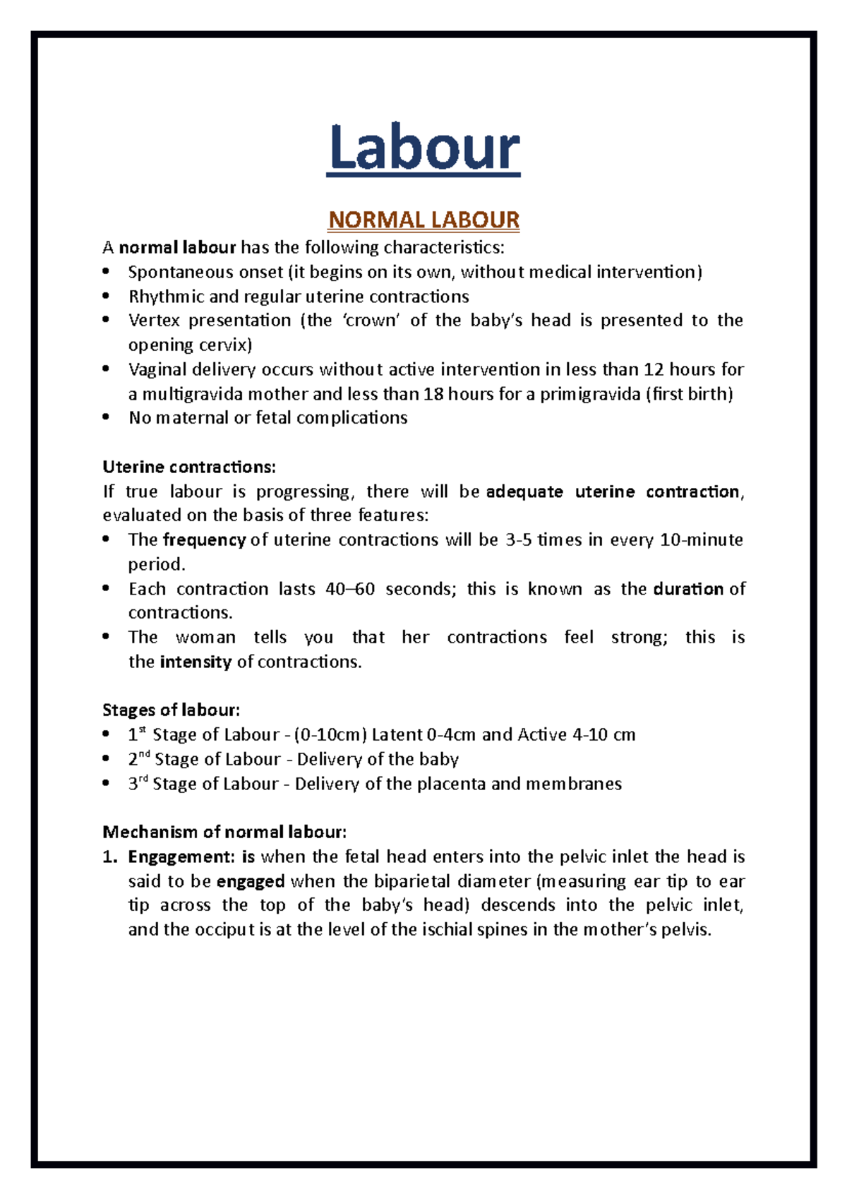 Labour - Obstetrics - Labour NORMAL LABOUR A normal labour has the ...