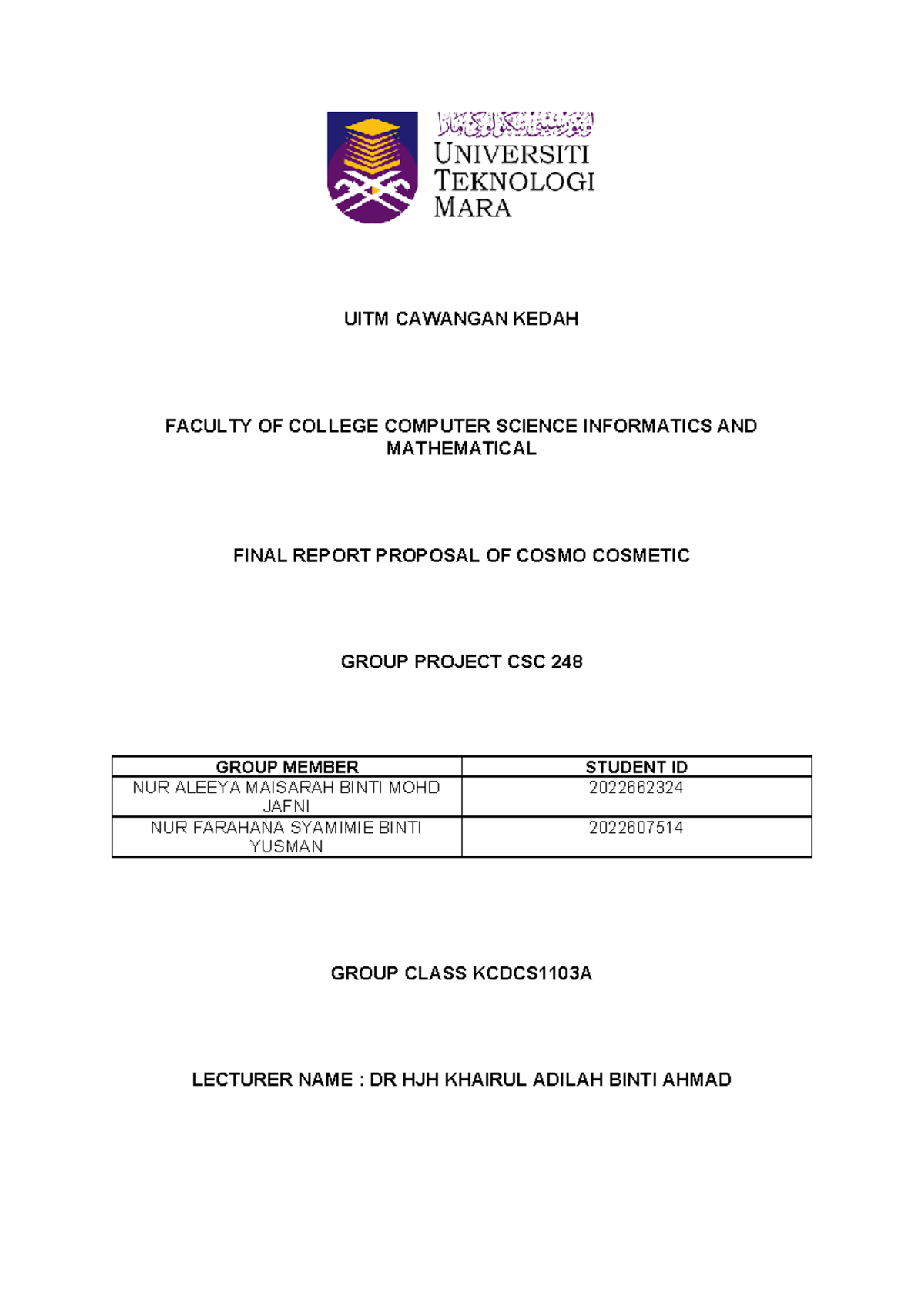 CSC 248 Final Report - UITM CAWANGAN KEDAH FACULTY OF COLLEGE COMPUTER ...