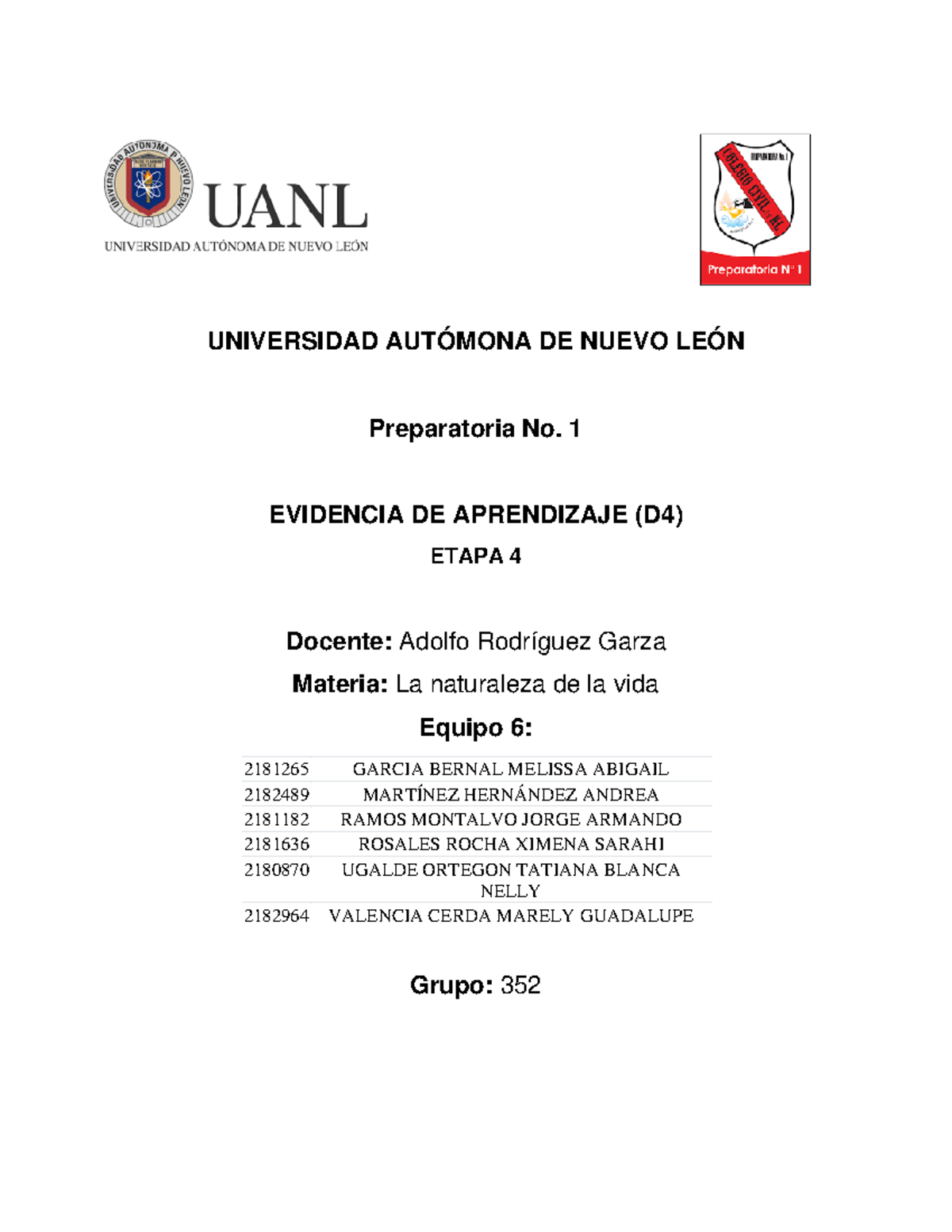Equipo 6 EV E4 LNat Vi - Evidencia etapa 4 de lnv - UNIVERSIDAD AUTÓMONA DE NUEVO LEÓN ...