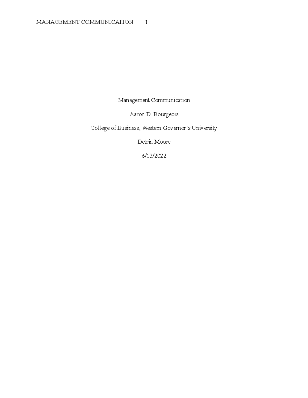 Organizational Ethics - MANAGEMENT COMMUNICATION 1 Management ...