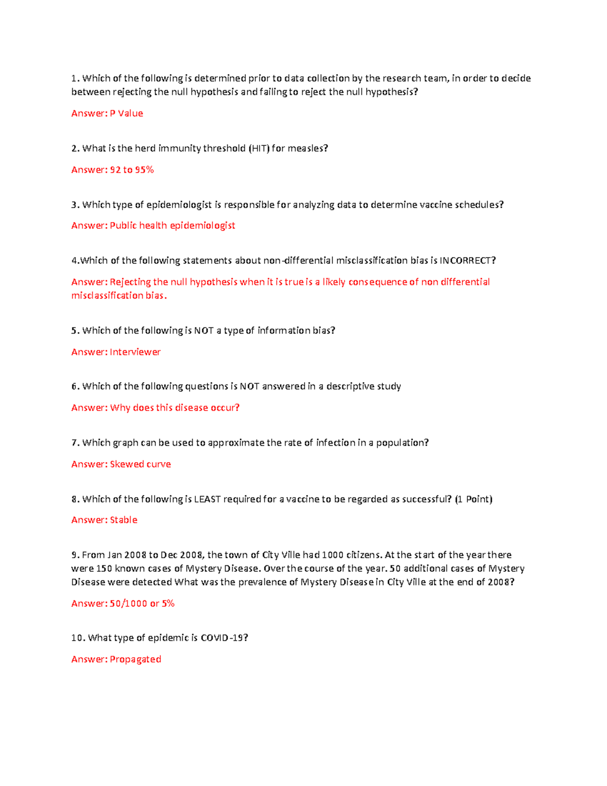 Biostat - multiple choice activity with answers - Which of the following is determined prior to ...