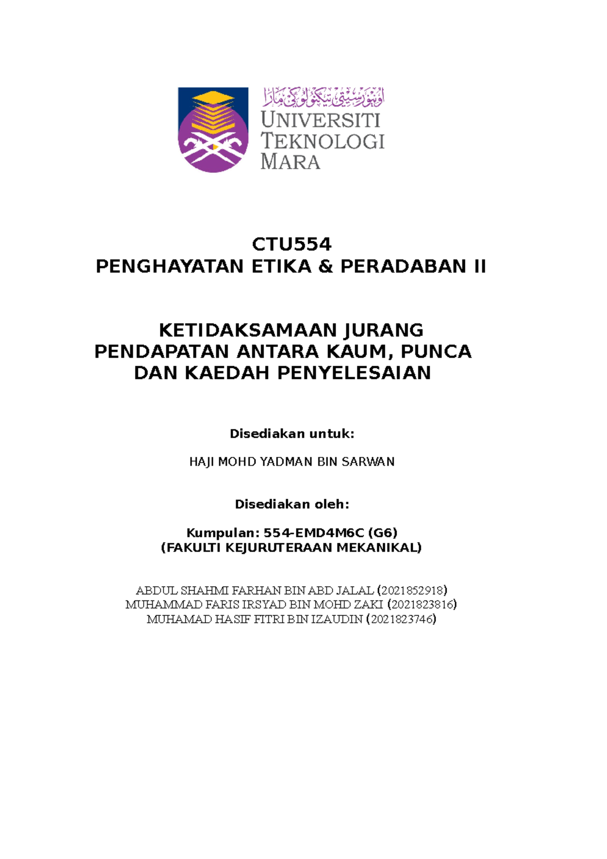 CTU554 EMD4M6C Kumpulan 6 - CTU PENGHAYATAN ETIKA & PERADABAN II ...