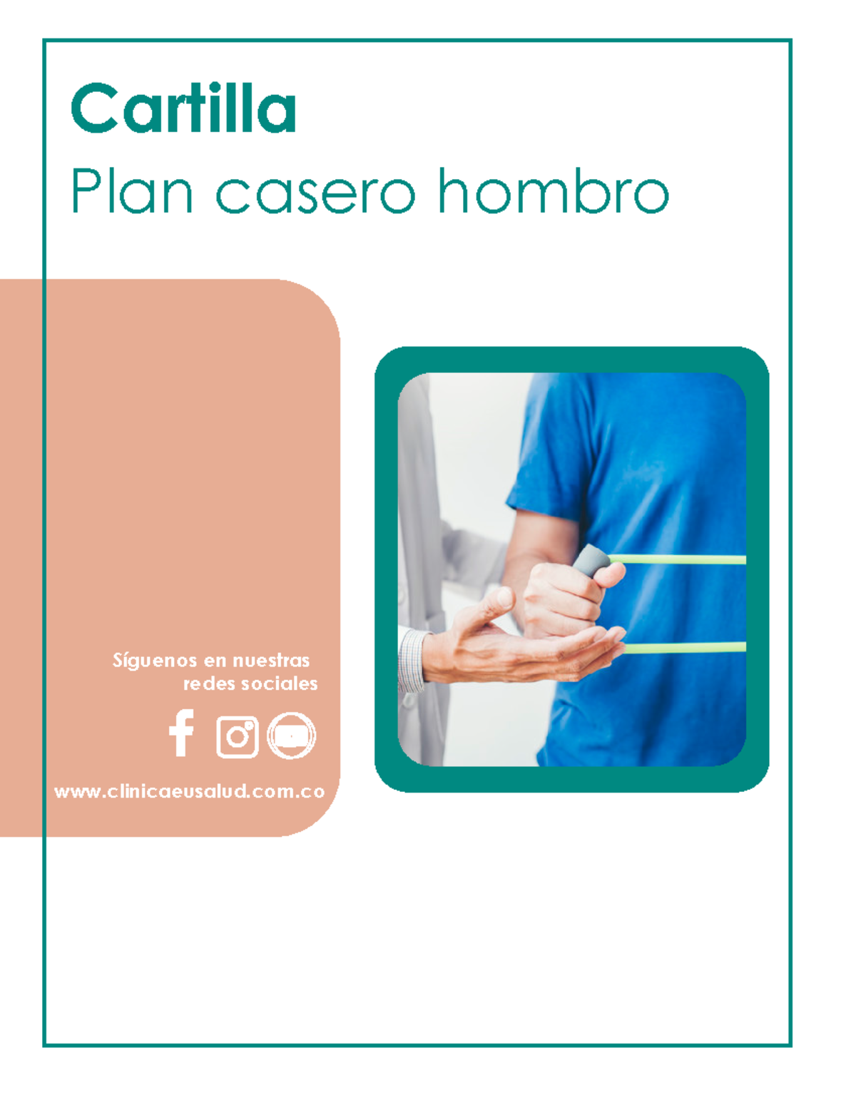 Cartilla plan casero hombro - Cartilla Plan casero hombro Síguenos en nuestras redes sociales ...