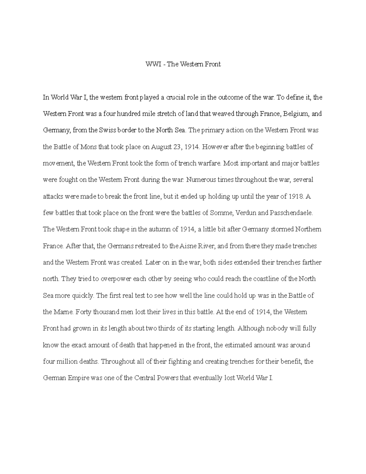 The Western Front - To define it, the Western Front was a four hundred ...