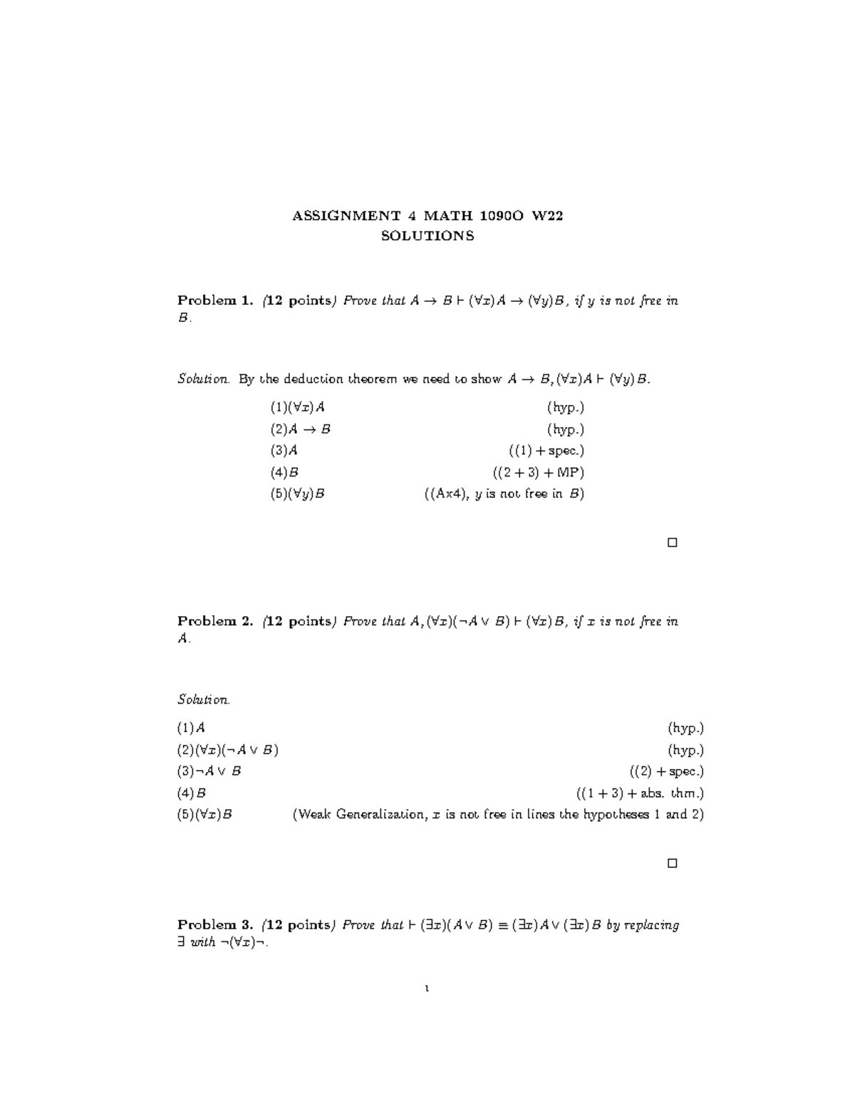 Assignment 4 1090-Solution - ASSIGNMENT 4 MATH 1090O W SOLUTIONS Problem 1. (12 points) Prove ...