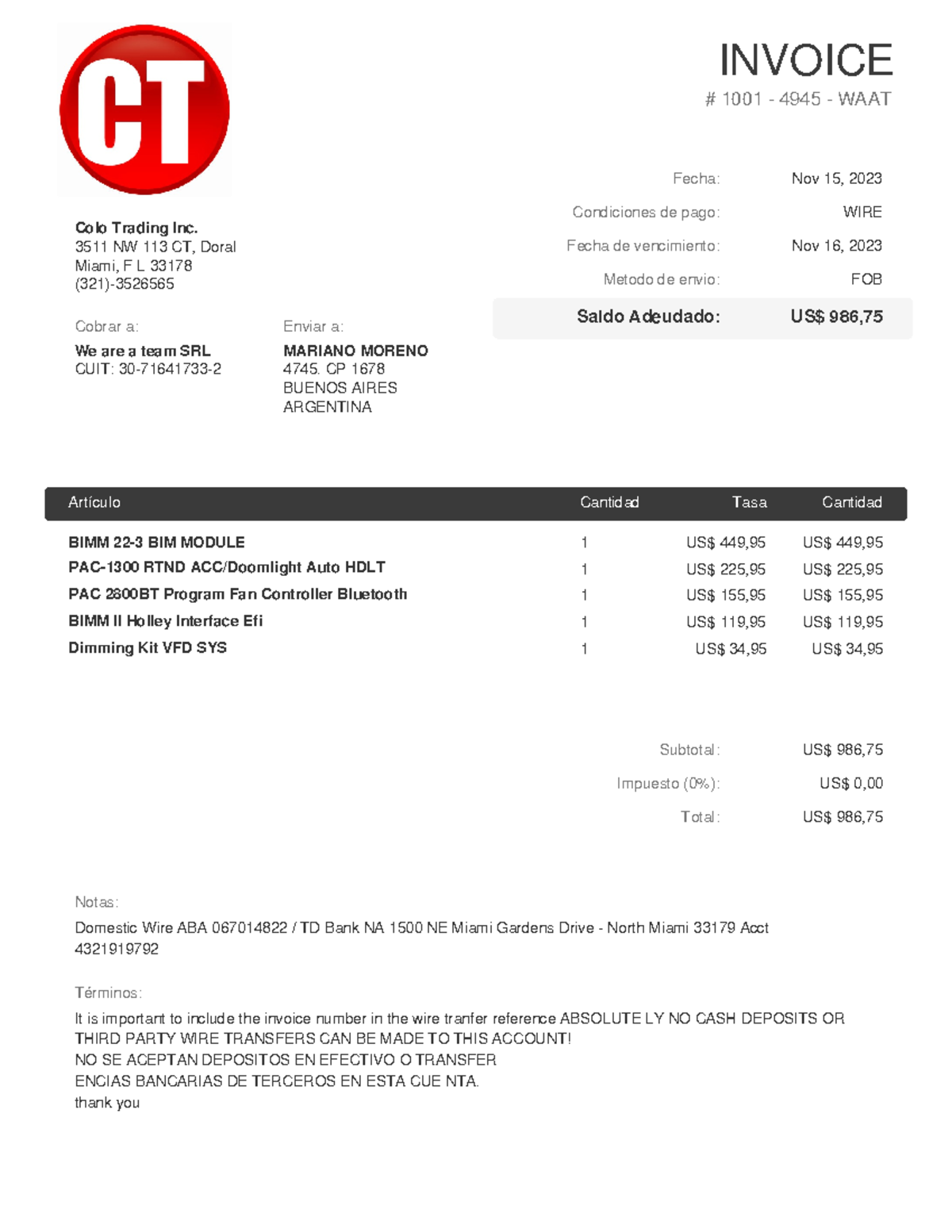 Invoice # 1001 - 4945 - WAAT - INVOICE # 1001 - 4945 - WAAT Colo Trading Inc. 3511 NW 113 CT ...