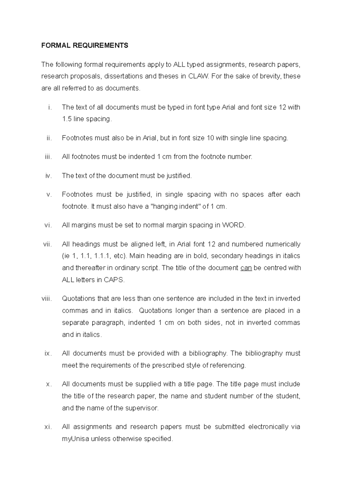 Formal requirements for legal philosophy - FORMAL REQUIREMENTS The ...