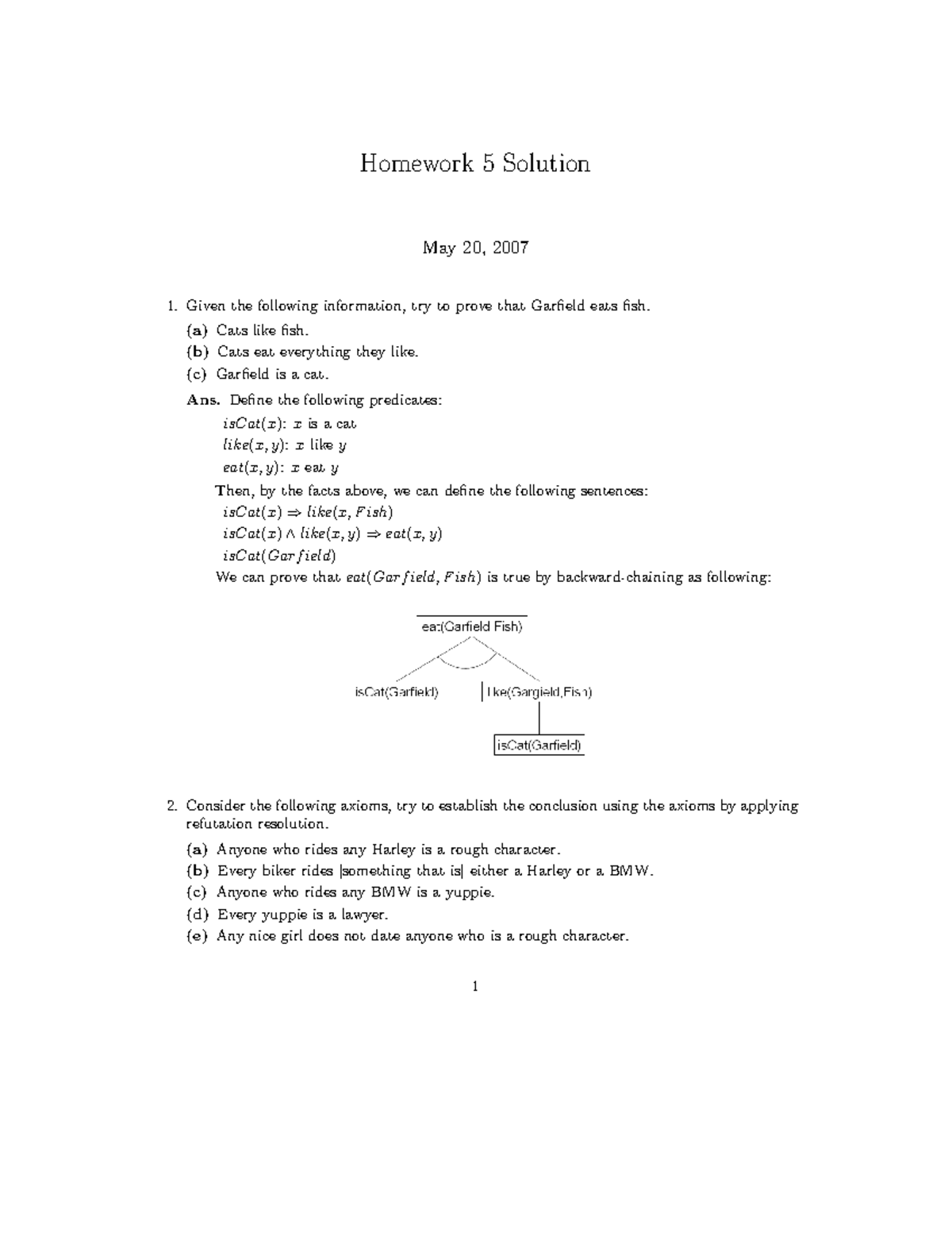 Hw05 s - practical questions - Homework 5 Solution May 20, 2007 Given the following information ...