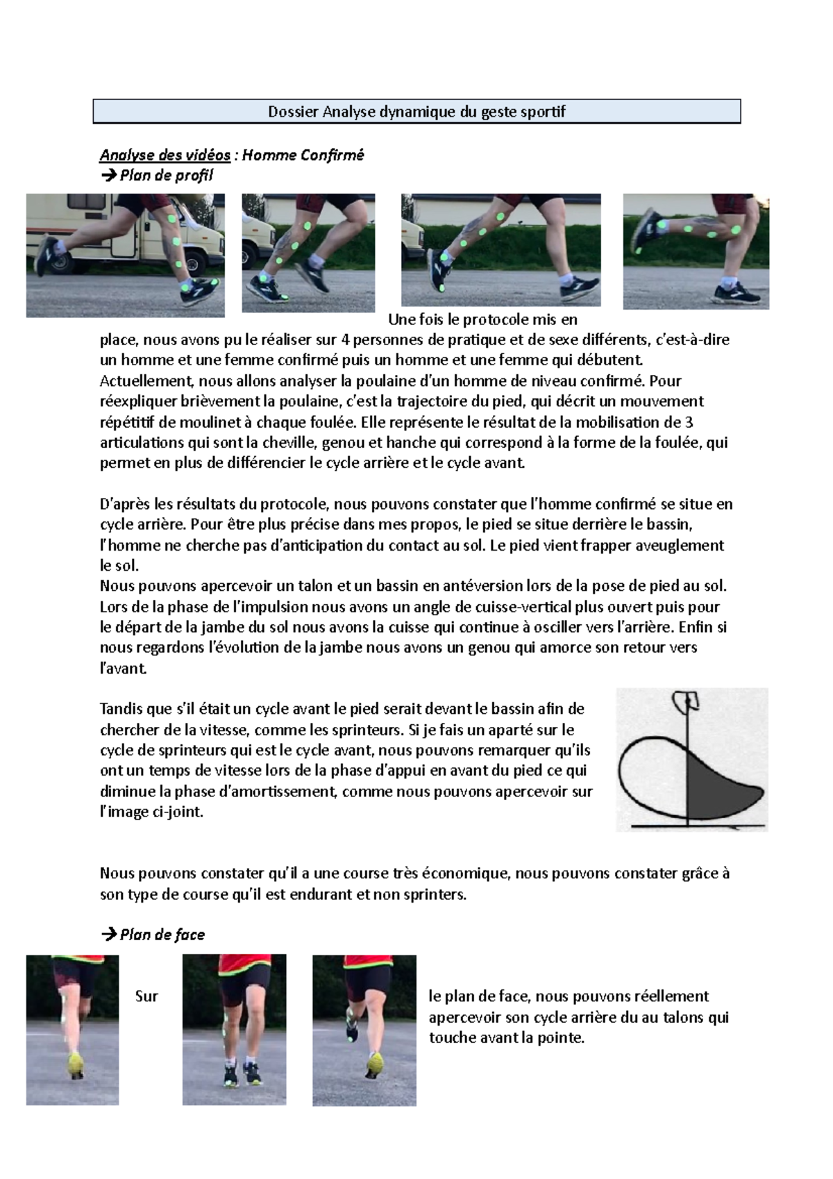 Dossier Analyse dynamique du geste sportif - Actuellement, nous allons ...