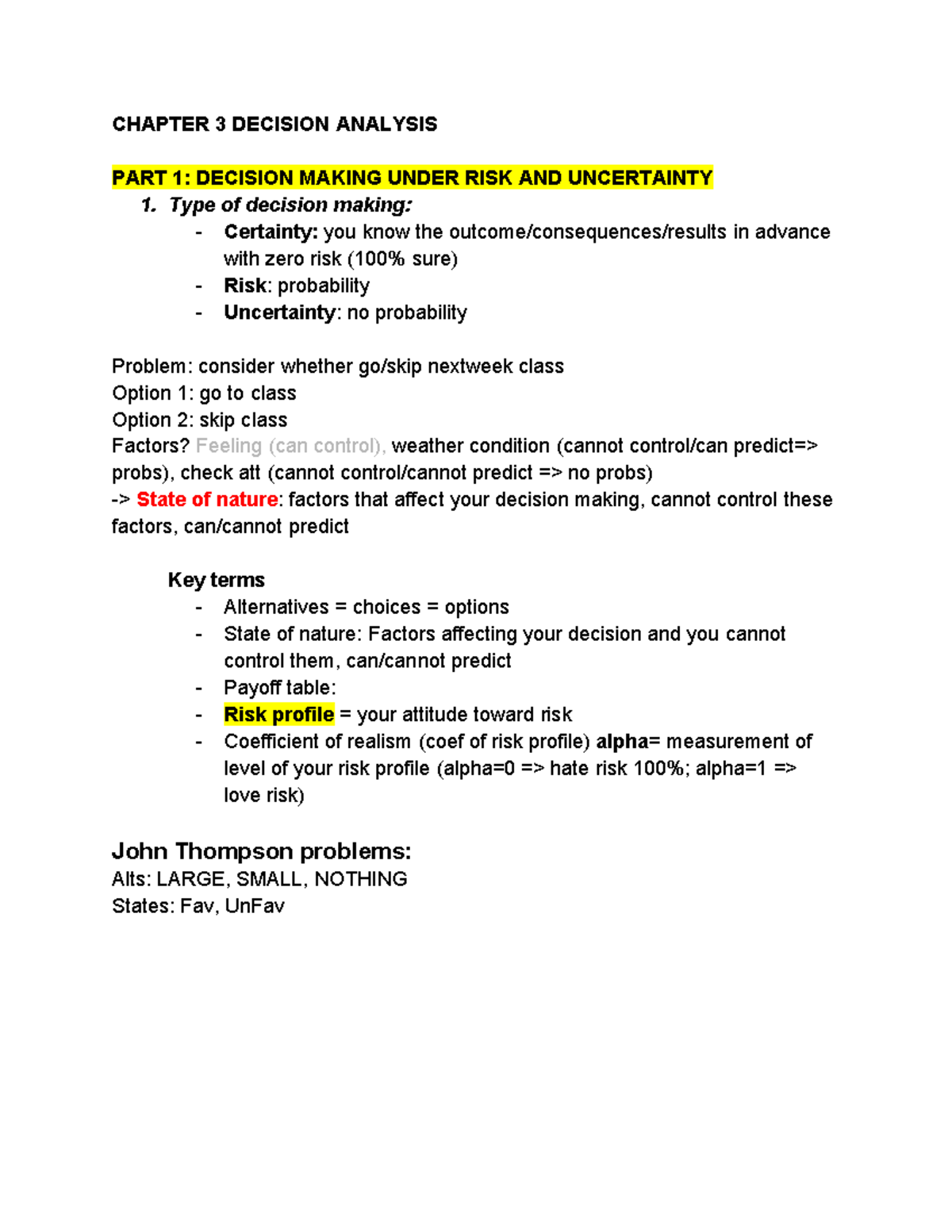 Chap 3 Quantiative Methods - CHAPTER 3 DECISION ANALYSIS PART 1: DECISION MAKING UNDER RISK AND ...