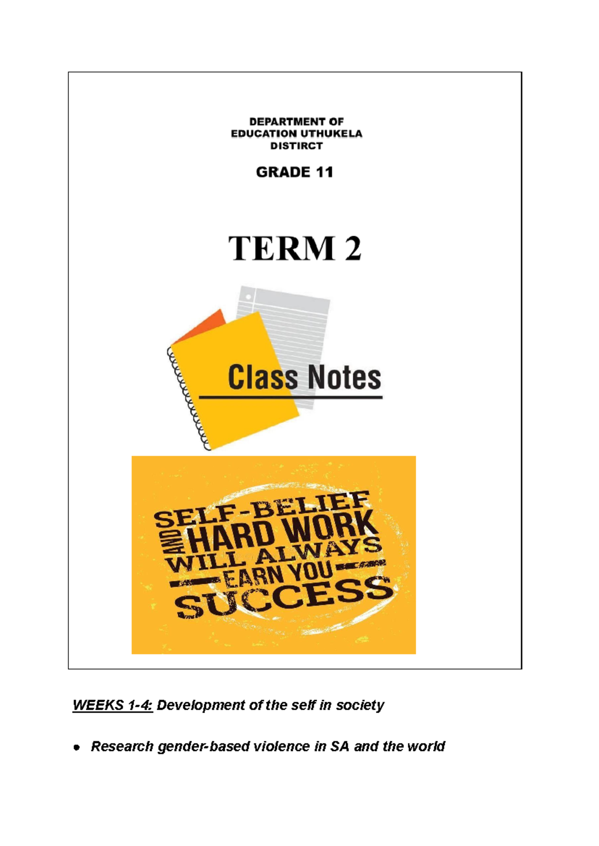 2024 LO GR 11 TERM 2 Class Notes - WEEKS 1-4: Development of the self ...