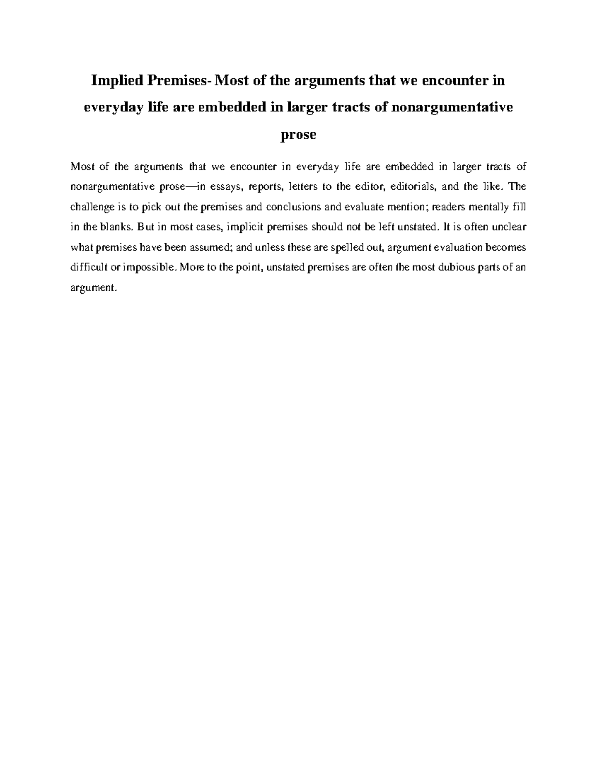 Implied Premises- Most of the arguments that we encounter in everyday ...